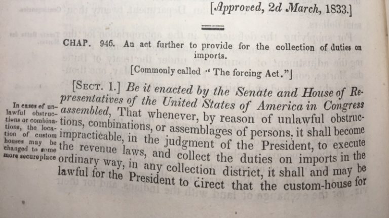 NULLIFICATION CRISIS – Force Act of 1833 – Statutes and Stories