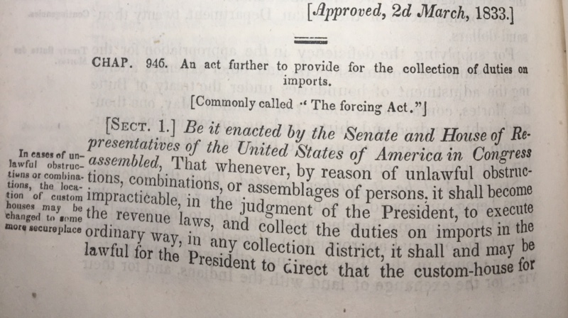 NULLIFICATION CRISIS – Force Act of 1833 – Statutes and Stories