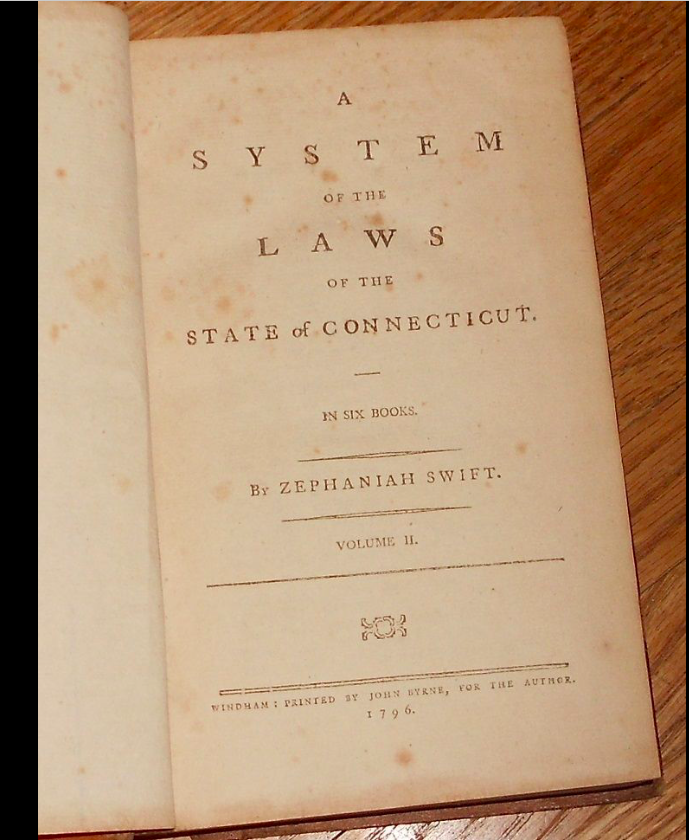 THE FIRST AMERICAN LAW BOOK: A System of the Laws of the State of ...