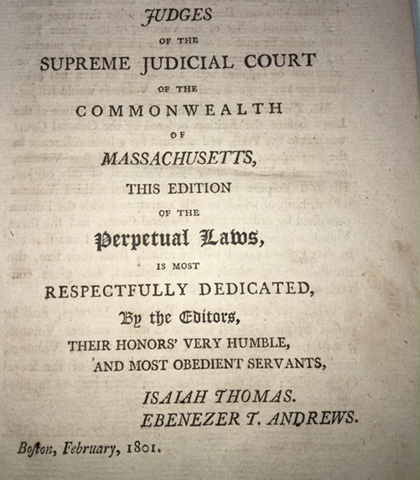 THE PERPETUAL LAWS OF MASSACHUSETTS (1st Edition 1788; 2nd Edition 1801 ...