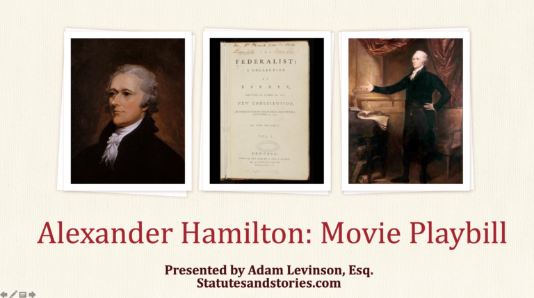 HAMILTON MUSICAL POWERPOINT – Statutes and Stories